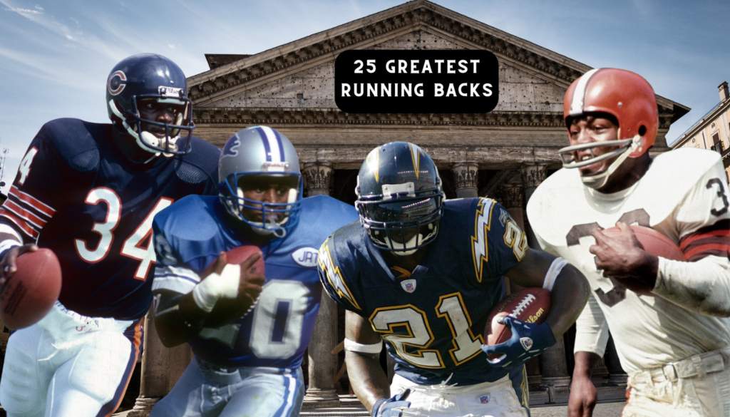 RANKED: The 25 Greatest Running Backs of All-Time - New Arena